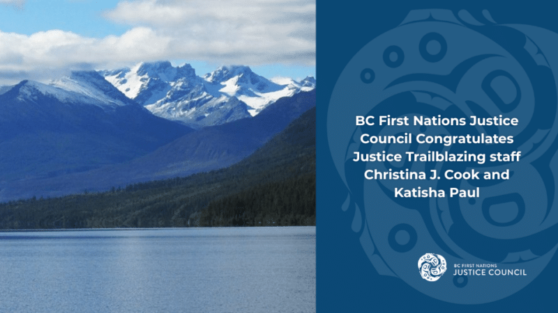 BC First Nations Justice Council - BC First Nations Justice Council